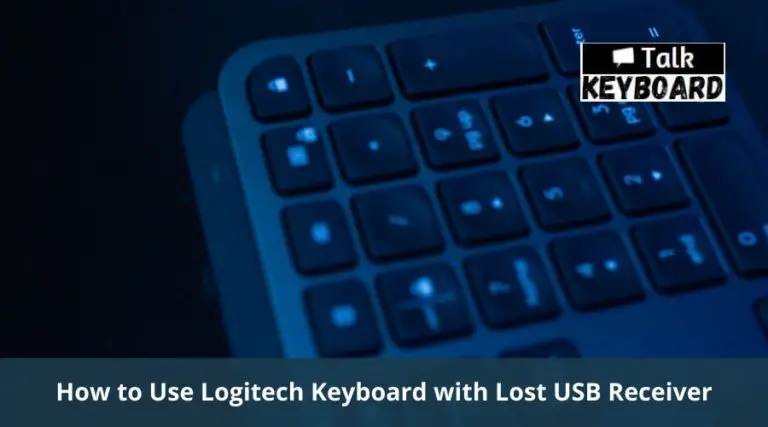Logitech K350 Keyboard Lost USB Receiver - talkkeyboard.com