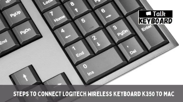 How To Connect Logitech Wireless Keyboard k350 - talkkeyboard.com