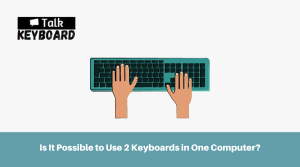 How to Use 2 Keyboards on One Computer for Games